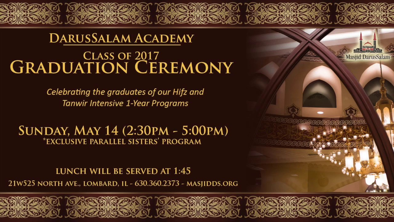 DarusSalam Academy Class of 2017 Graduation Ceremony - YouTube