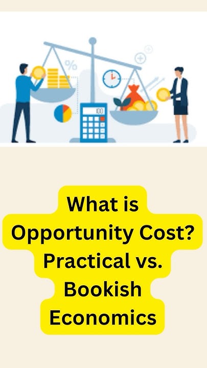 What is Opportunity Cost? Economics Made Simple! - YouTube