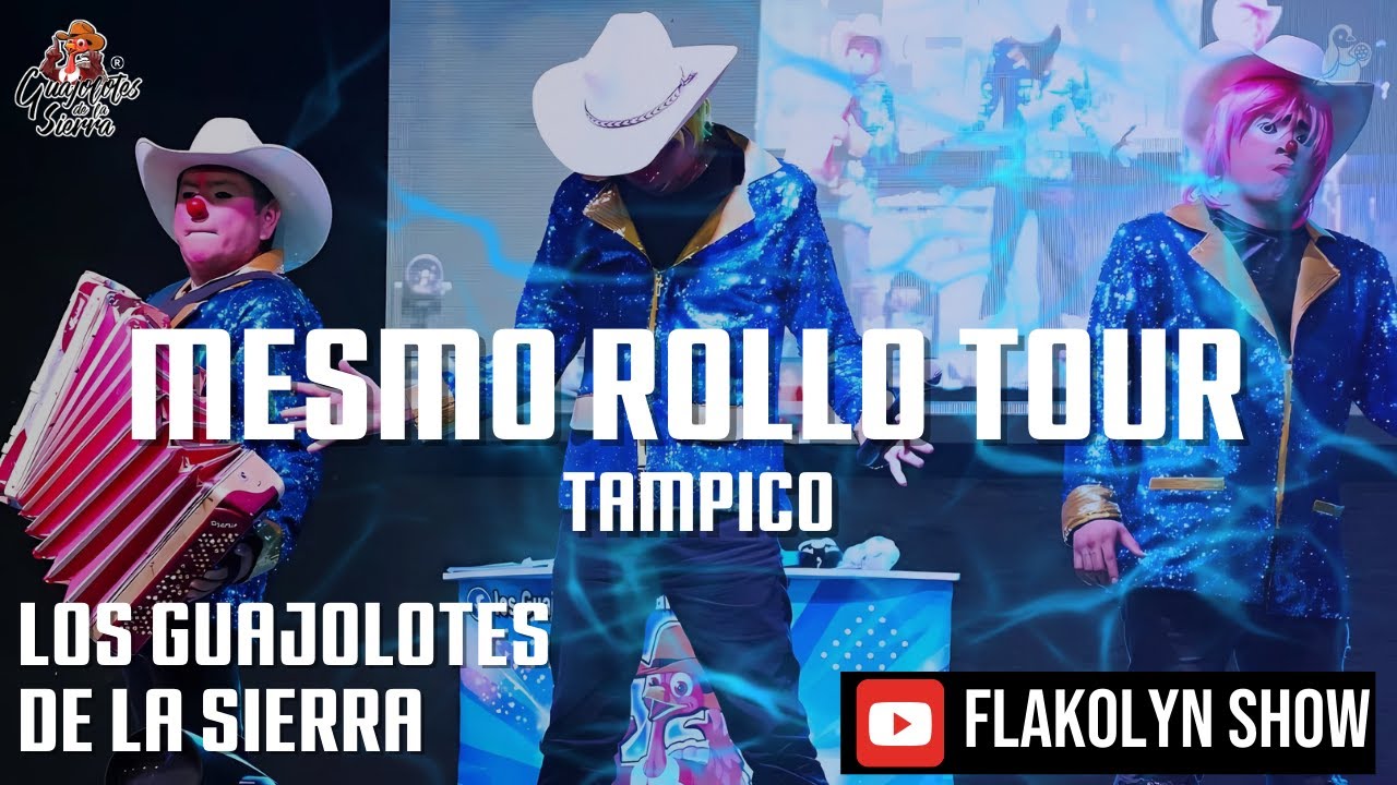 Guajolotes de Altamira | Mesmo Rollo Tour | Tampico Tamaulipas - YouTube