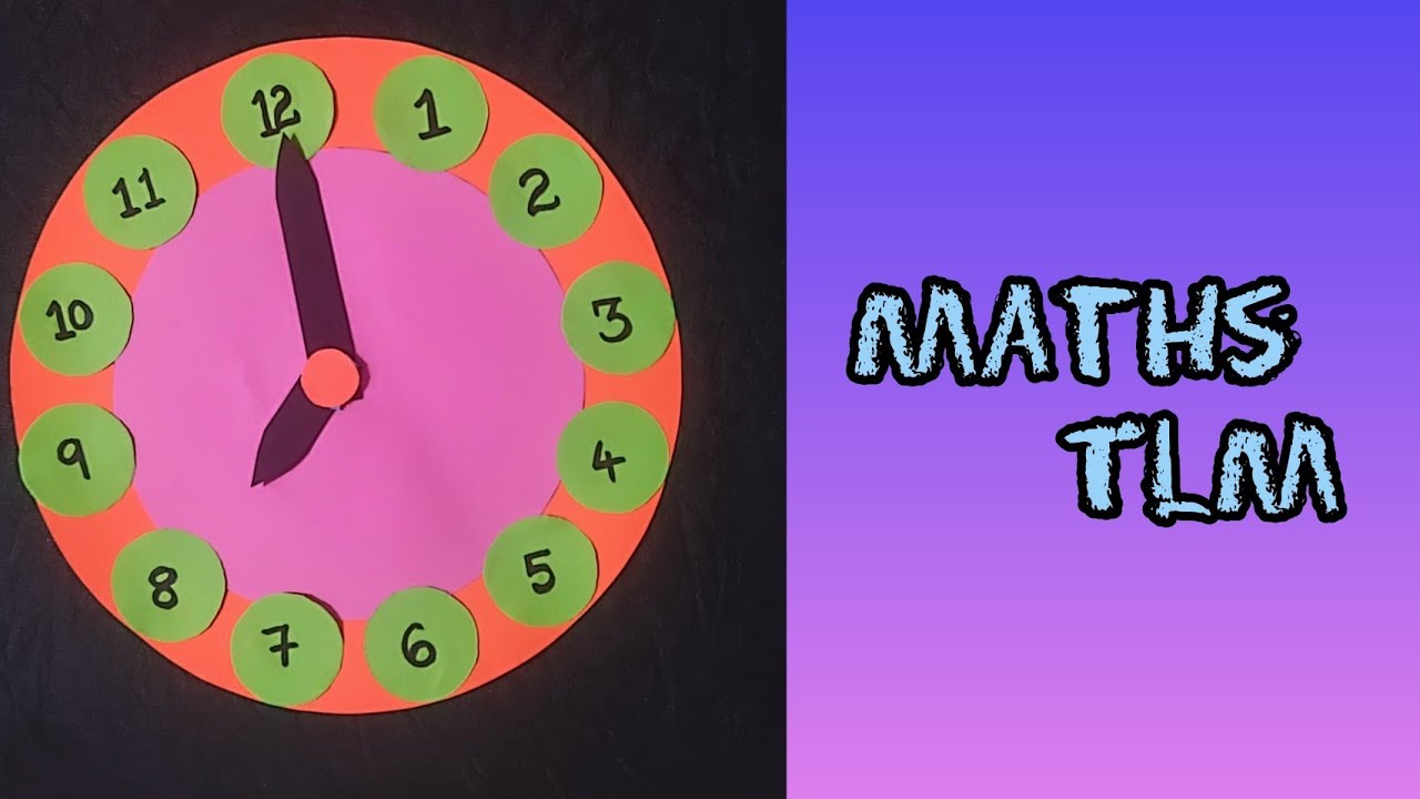 Tlm/ paper clock/ maths tlm - YouTube