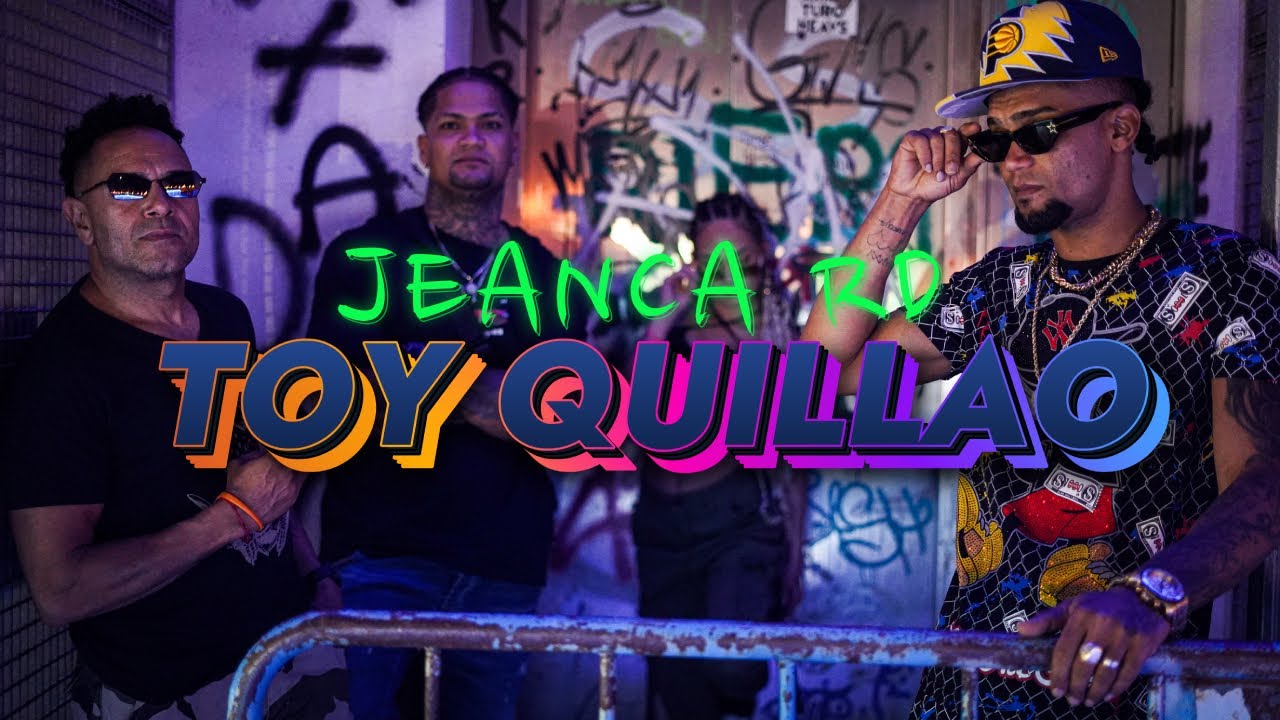 JEANCA RD TOY QUILLAO (VIDEO OFICIAL) - YouTube