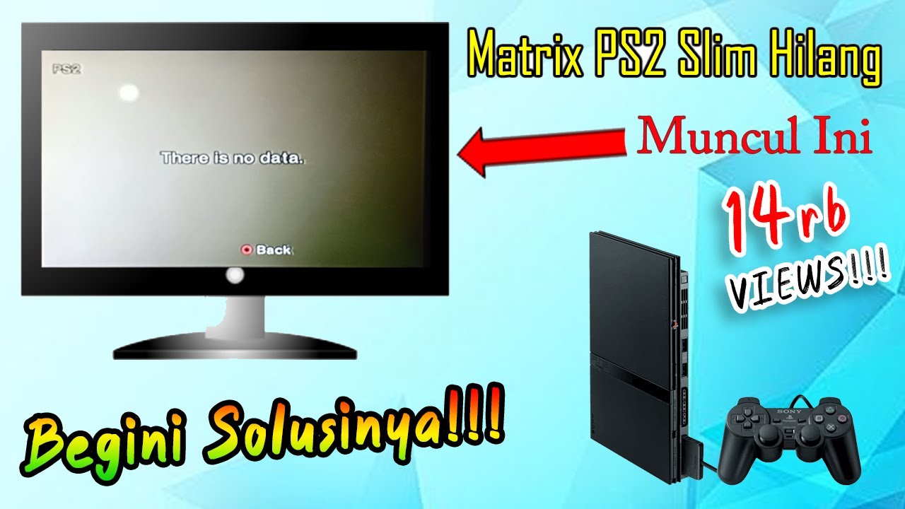 Cara Memperbaiki PS2 Slim Matrix Hilang - YouTube