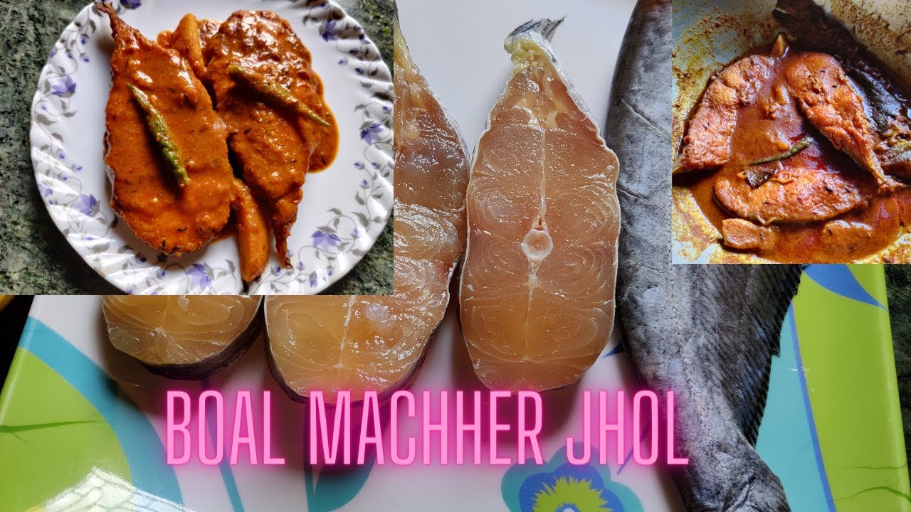 BOAL MACHHER JHOL - YouTube
