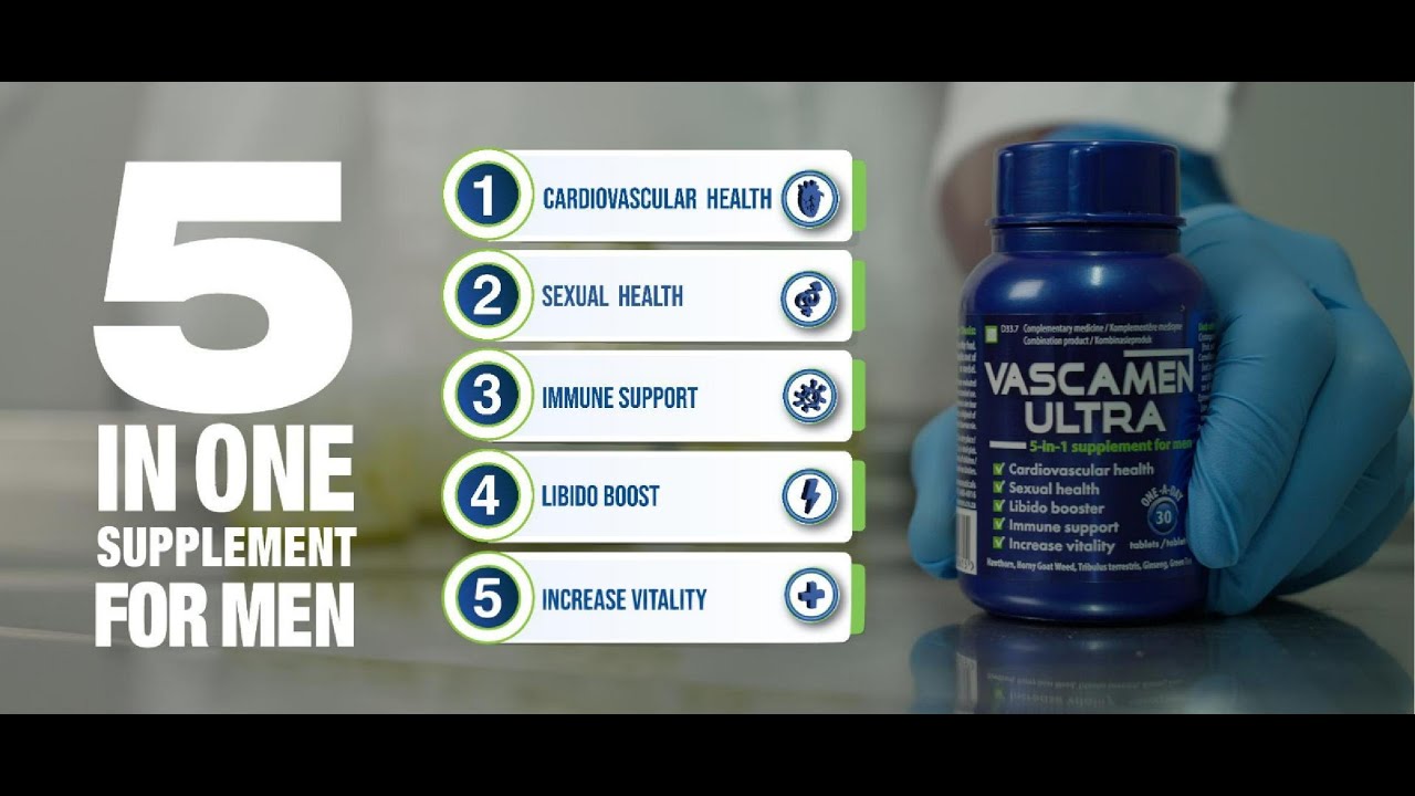 Vascamen Ultra - 5-in-1 health supplement for men. - YouTube