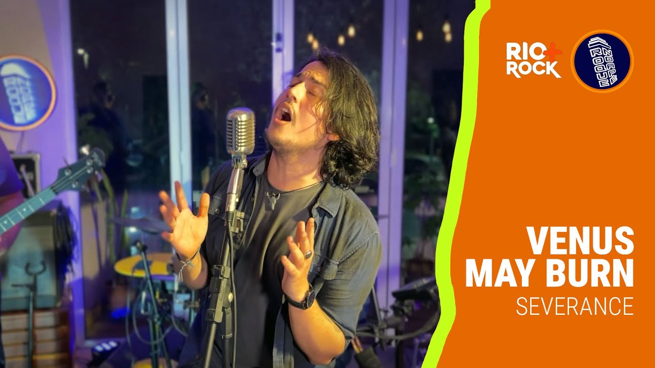 Rio+Roque no Apê apresenta Venus May Burn - Severance - YouTube