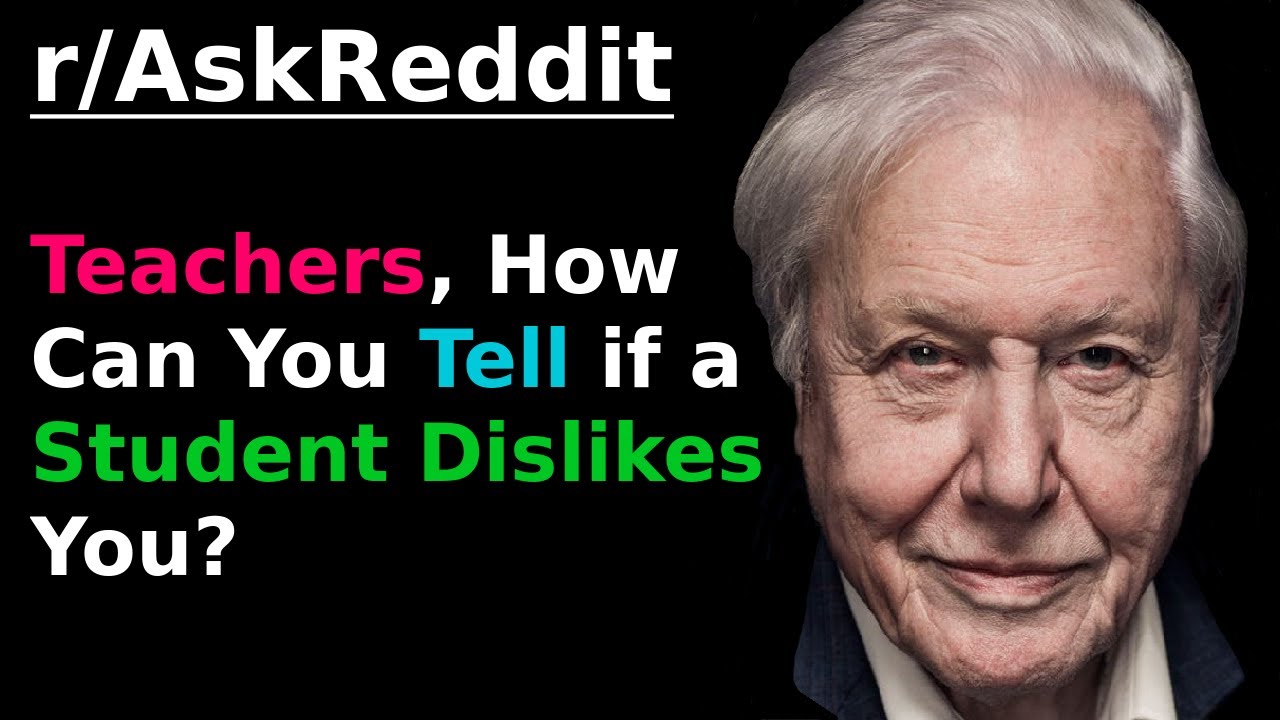 David Attenborough Teachers How Can You Tell If A Student Dislikes David Attenborough Teachers How Can You Tell If A Student Dislikes
