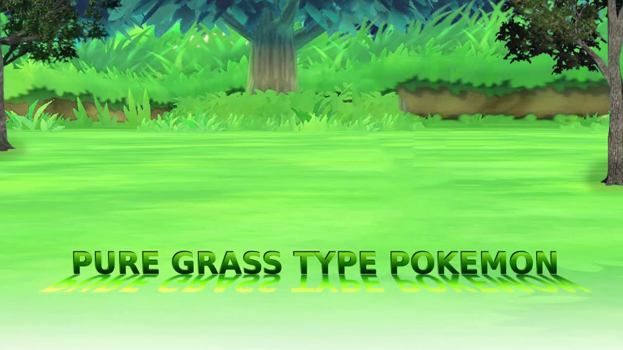All Grass Type Pokemon | All Pokemon From Generation 1 - Generation 8 ...