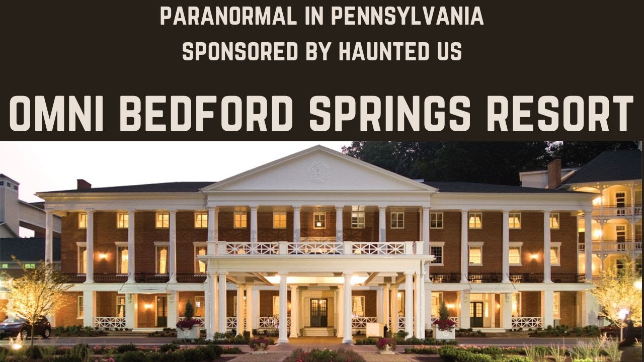 Omni Bedford Springs Ghost Tours