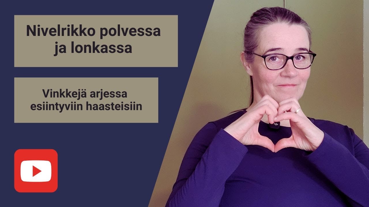 Nivelrikko polvessa ja lonkassa - vinkkejä arjessa esiintyviin ...
