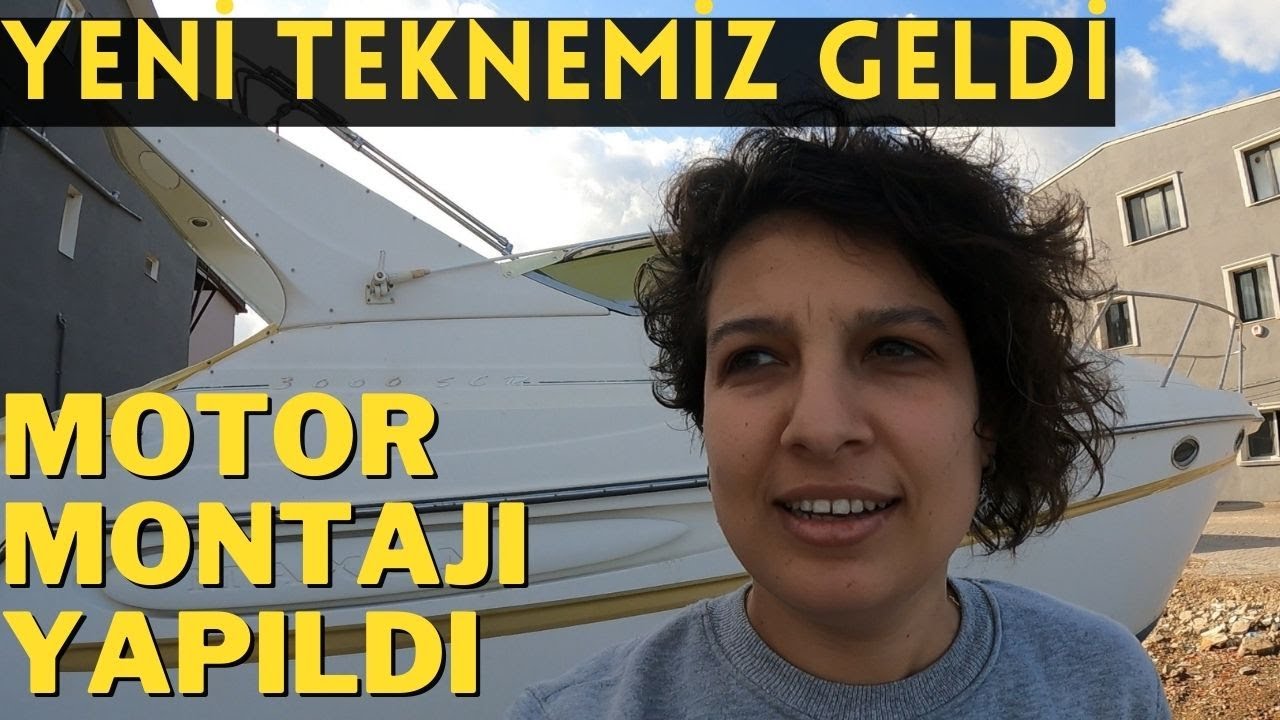 Yeni Teknemiz Bölüm 1 | Motor Montajını Yaptırdık - Yarım Kamaralı En Uygun Fiyatlı Tekne - YouTube