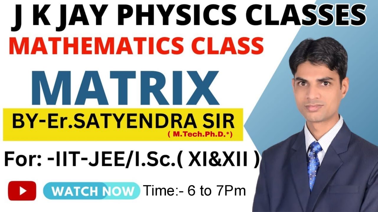 MATRIX FOR: IIT-JEE/XII - YouTube
