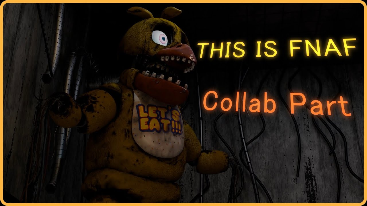 THIS IS FNAF [Collab Part for @Mr.orange_fox ] - YouTube