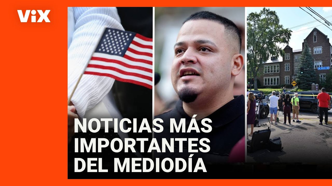 Las noticias más importantes del día | Miércoles 27 de agosto de 2025 ...