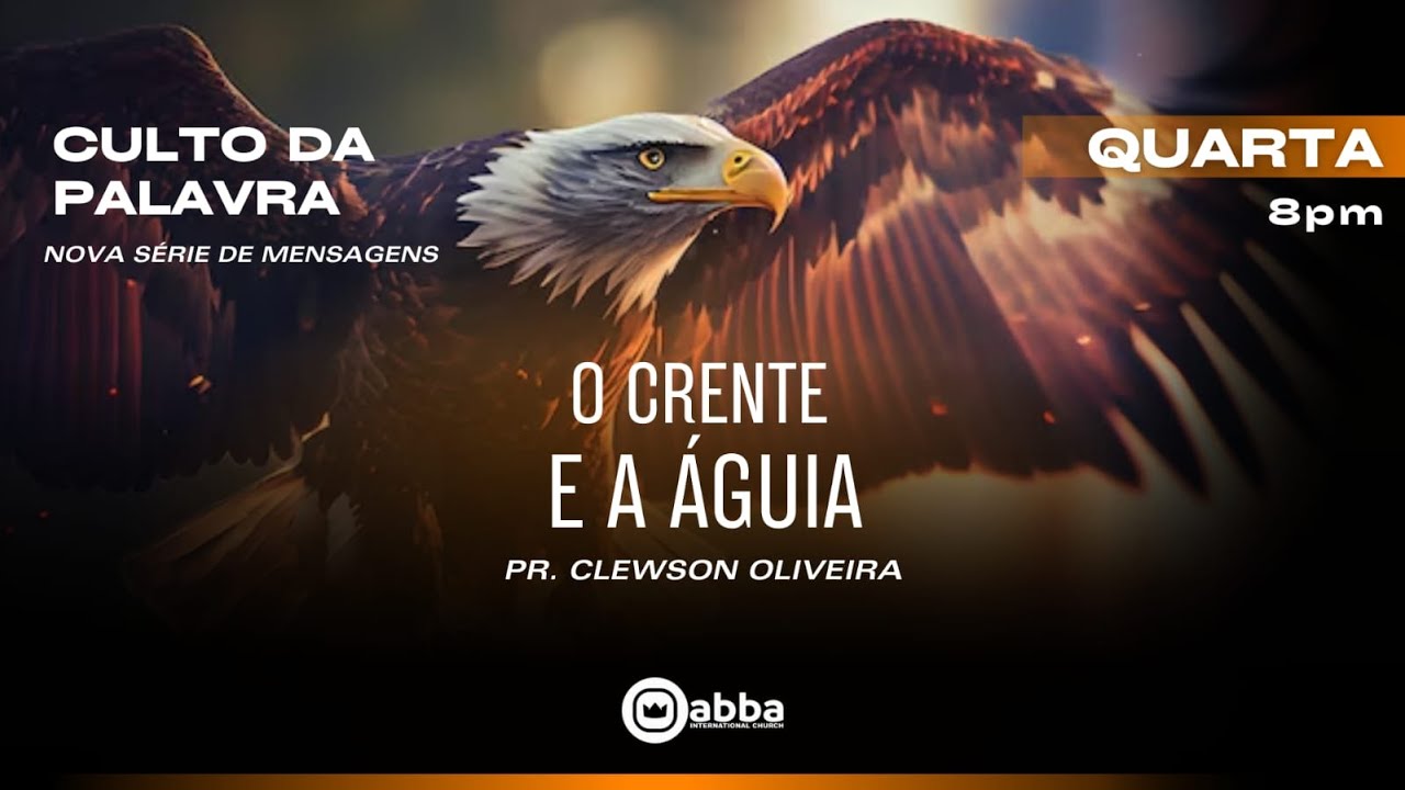 Culto da Palavra - O crente e a águia. - YouTube