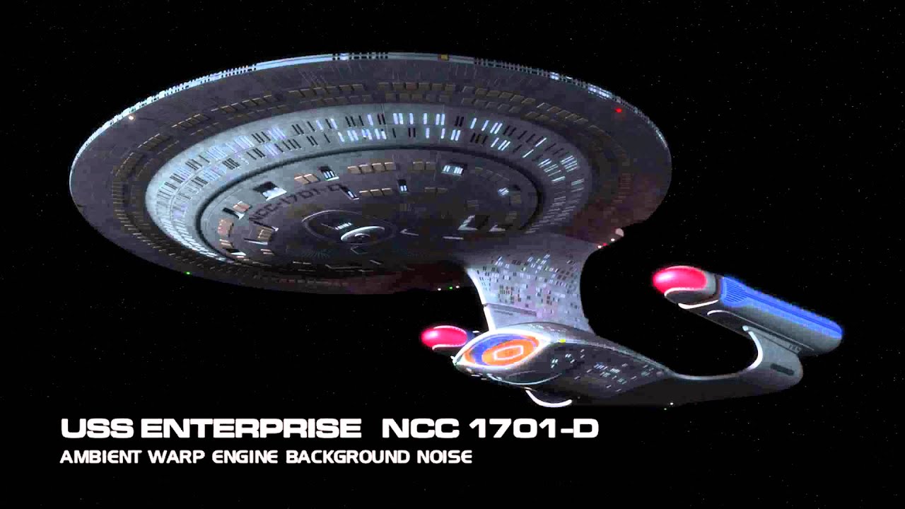 USS Enterprise-D -- Warp Engine Background Noise (High Quality) - YouTube