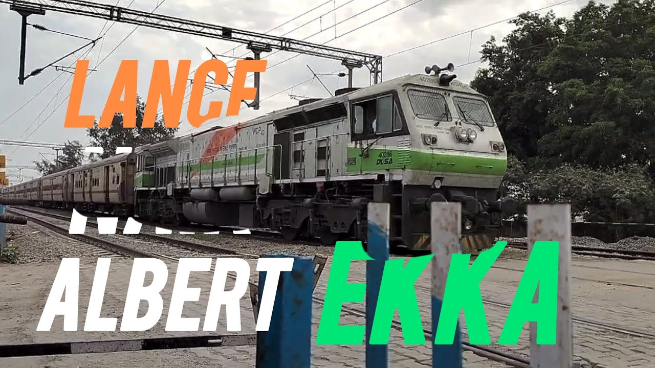 "Lance Naik Albert Ekka" WDP4D AMV WITH 04217 Varanasi Lucknow special ...