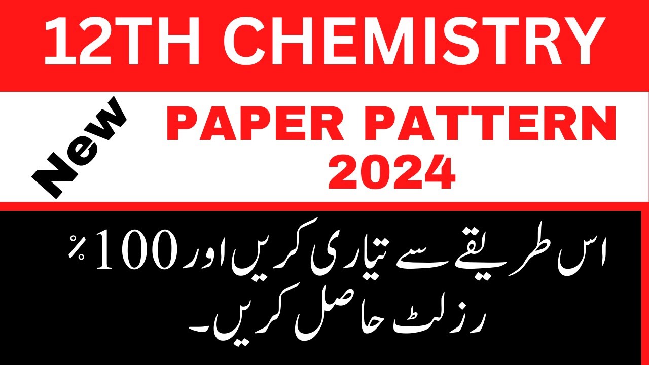 12th chemistry paper pattern 2024 - YouTube