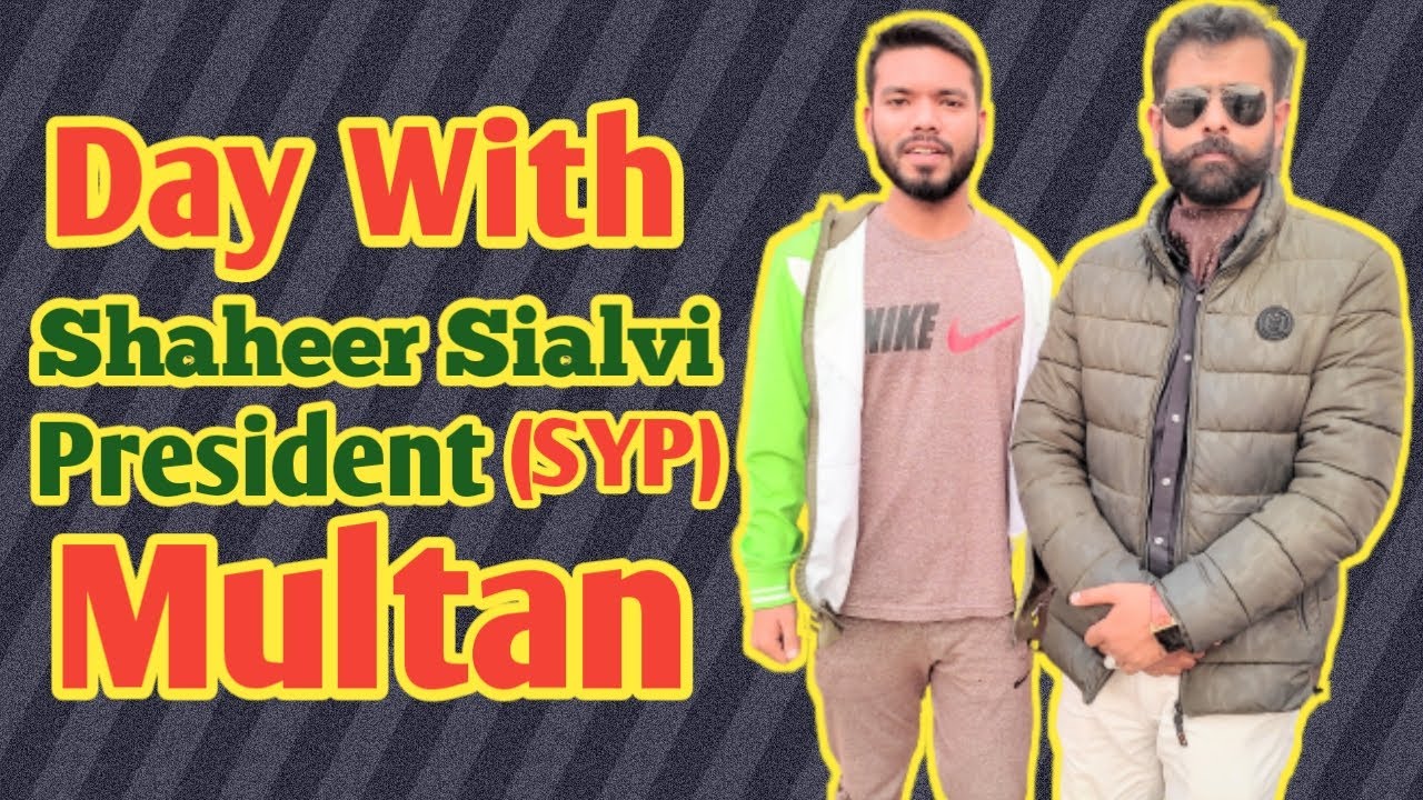 Vlog With Shaheer Sialvi | President SYP Pakistan | Rao Abdullah - YouTube