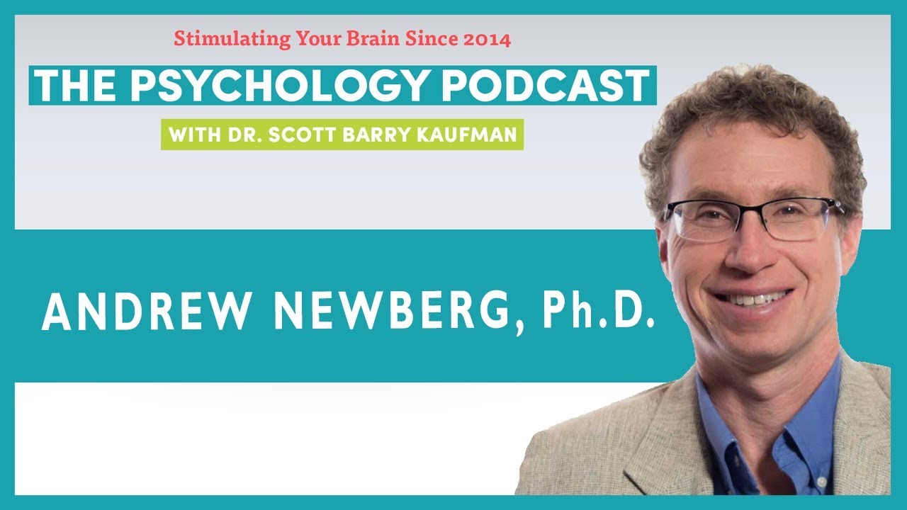 [From the Archives] Your Brain on Enlightenment with Dr. Andrew Newberg ...