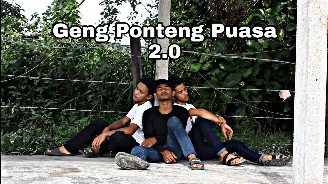 Geng Ponteng Puasa 2.0 - YouTube