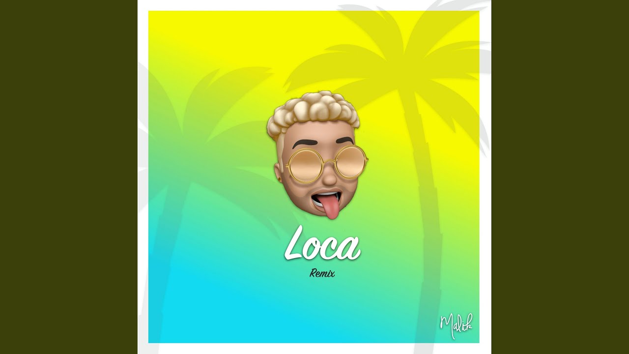 Loca (Urban Latin Remix) - YouTube