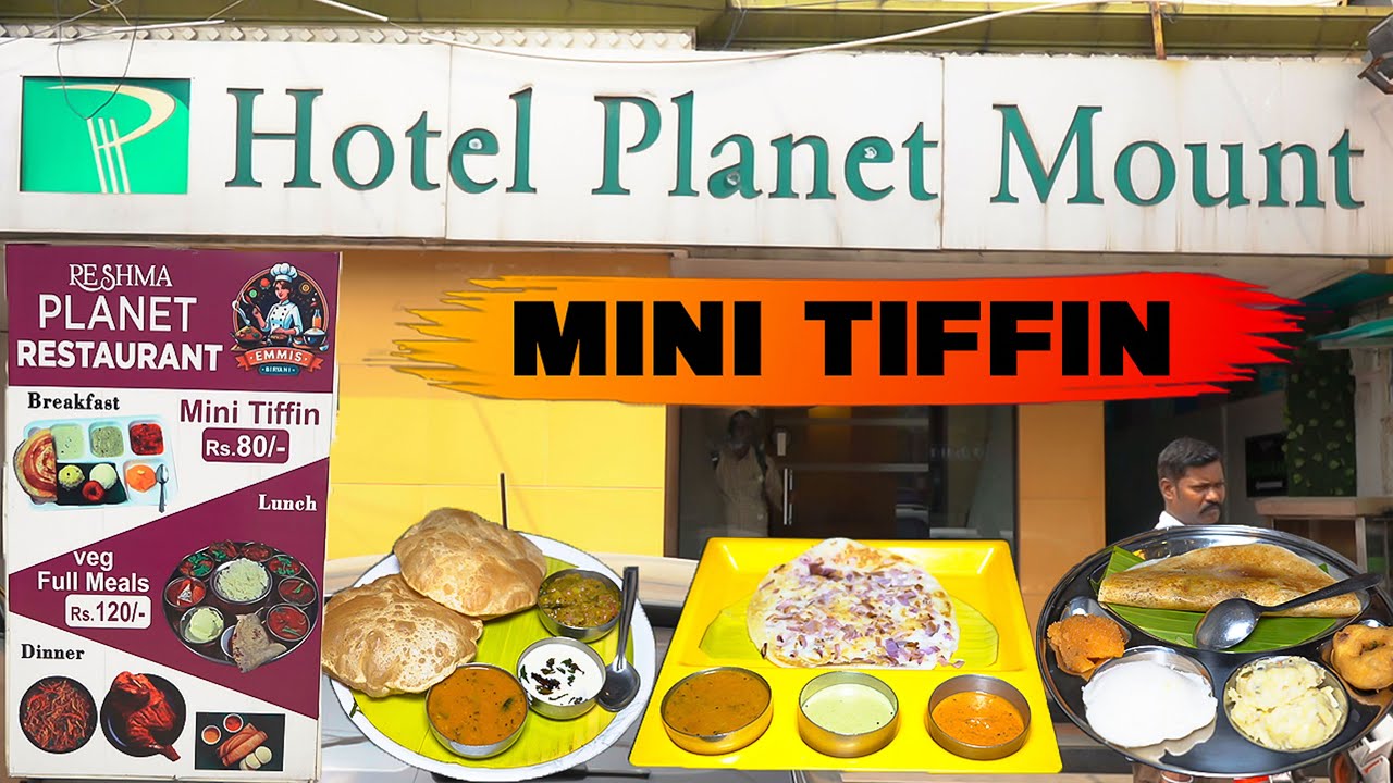 காலையில் கல்யாண மினி டிபனுடன் பூரி குடுக்கும் Hotel Planet Mount ...