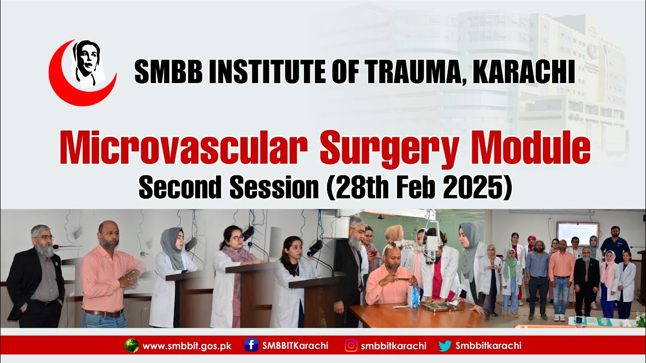 Microvascular Surgery Module Second Session at SMBBIT Karachi - YouTube