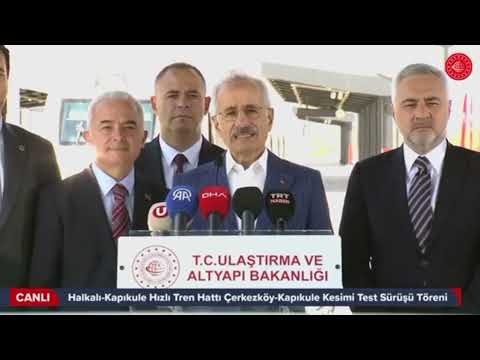 HALKALI-KAPIKULE HIZLI TREN HATTIÇERKEZKÖY-KAPIKULE KESİMİ TEST SÜRÜŞÜ TÖRENİ