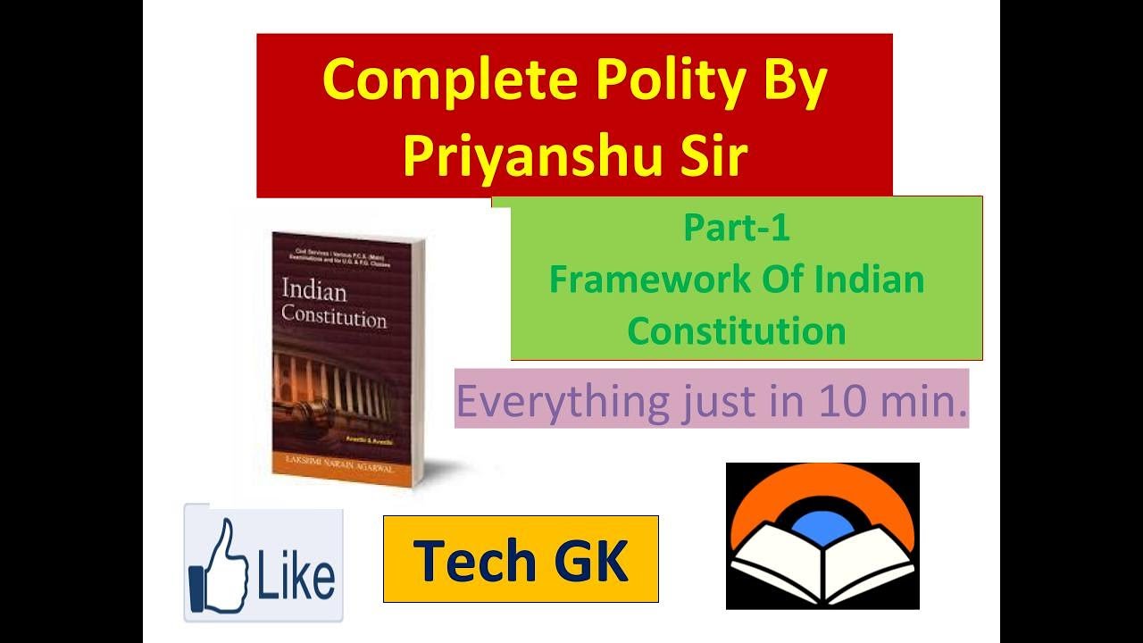 Polity | lesson-1 |Frame work of Indian Constitution |Priyanshu Sir ...