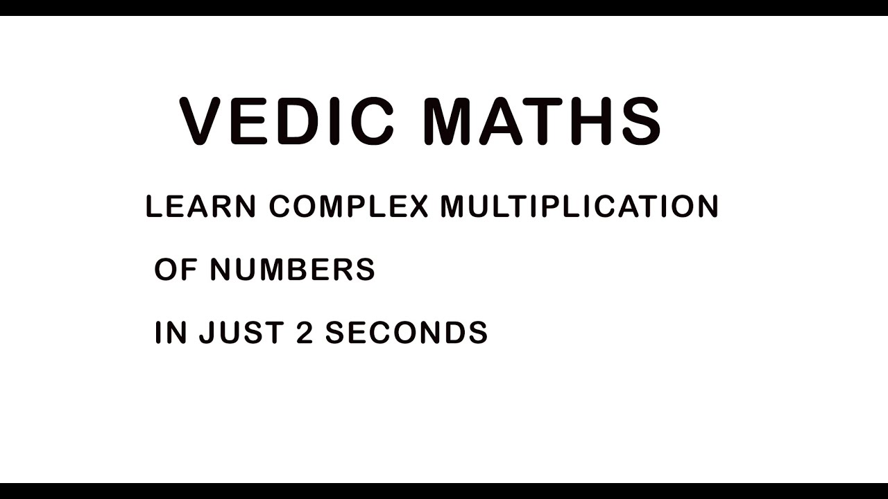 Multiplication using vedic maths tricks in just 2 seconds - YouTube