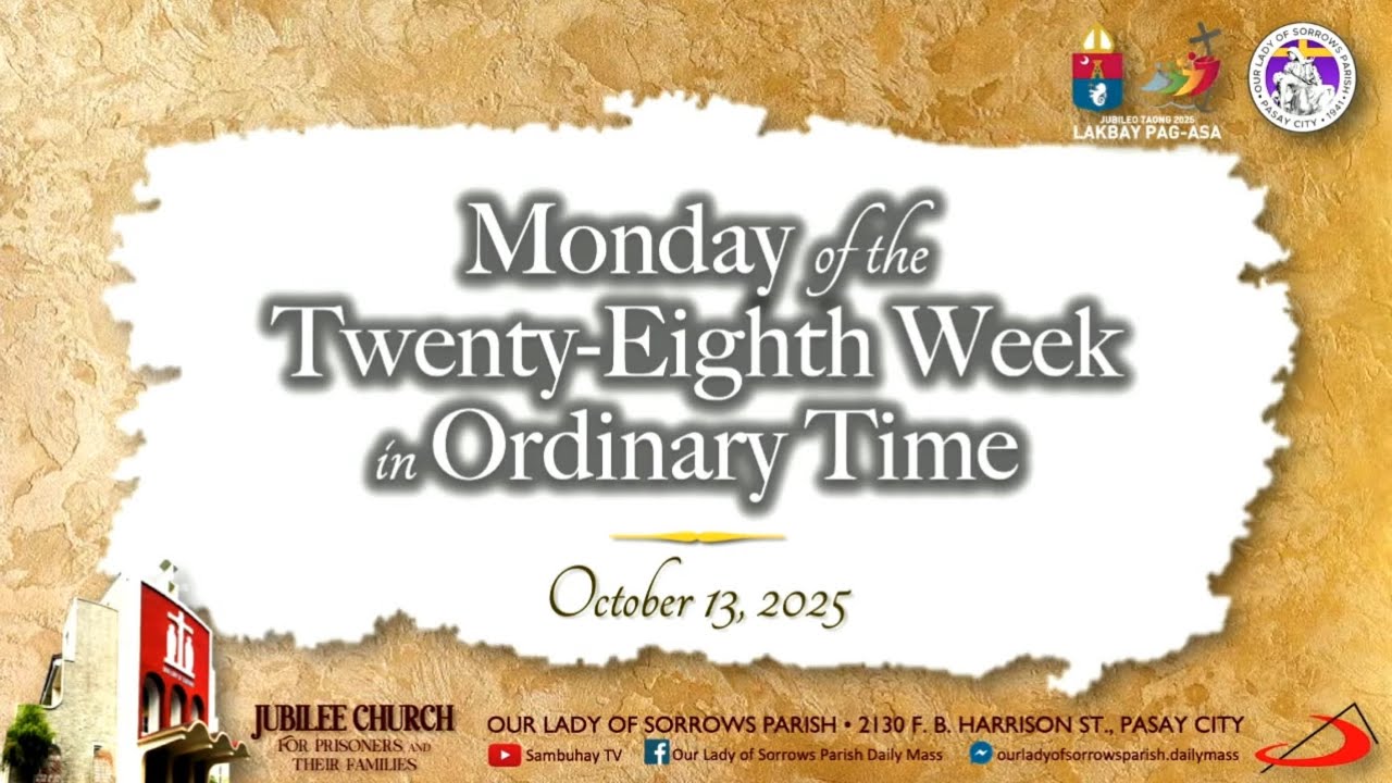 OLSP | Monday of the Twenty-Eighth Week in Ordinary Time | October 13 ...