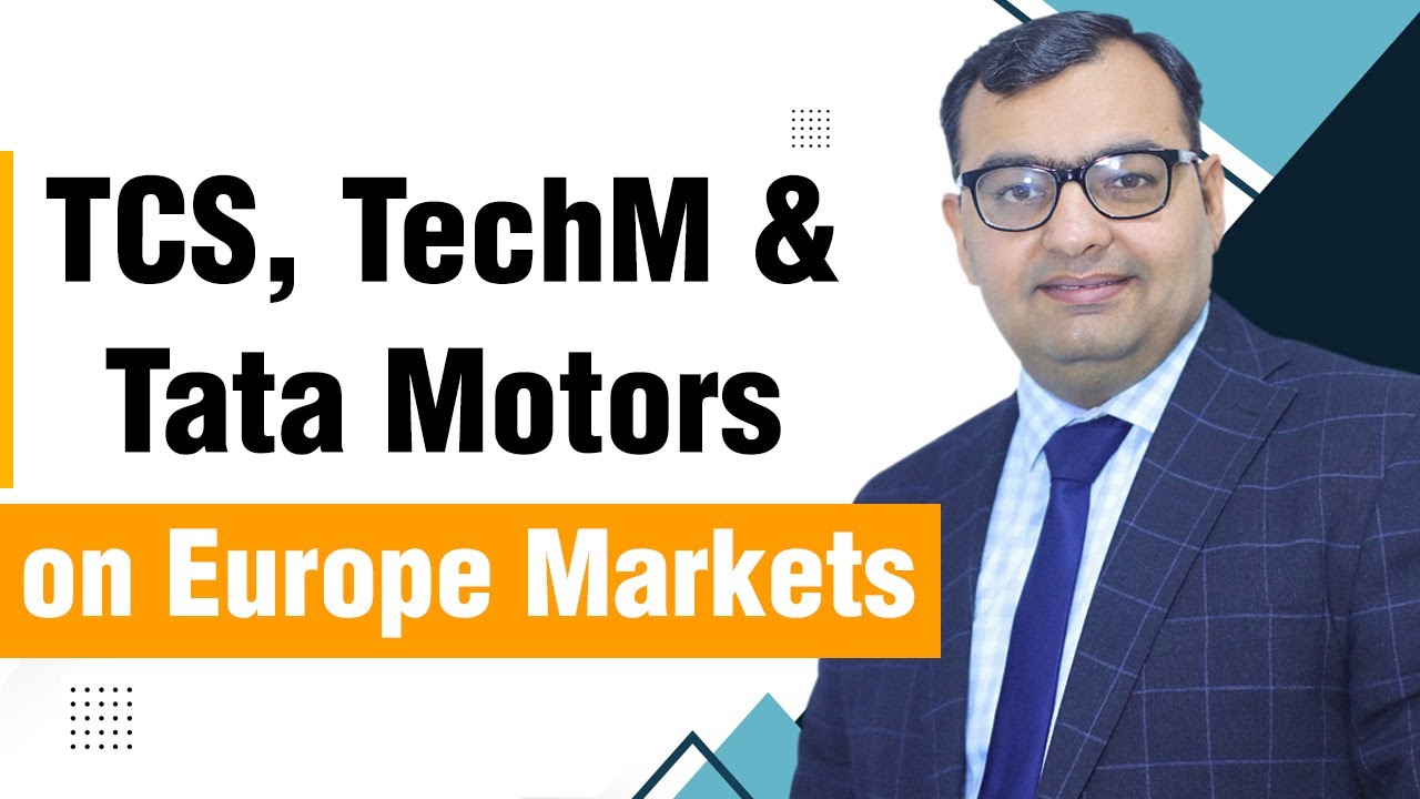 TCS, Tech Mahindra & Tata Motors may Rally on Bullish European Markets ...