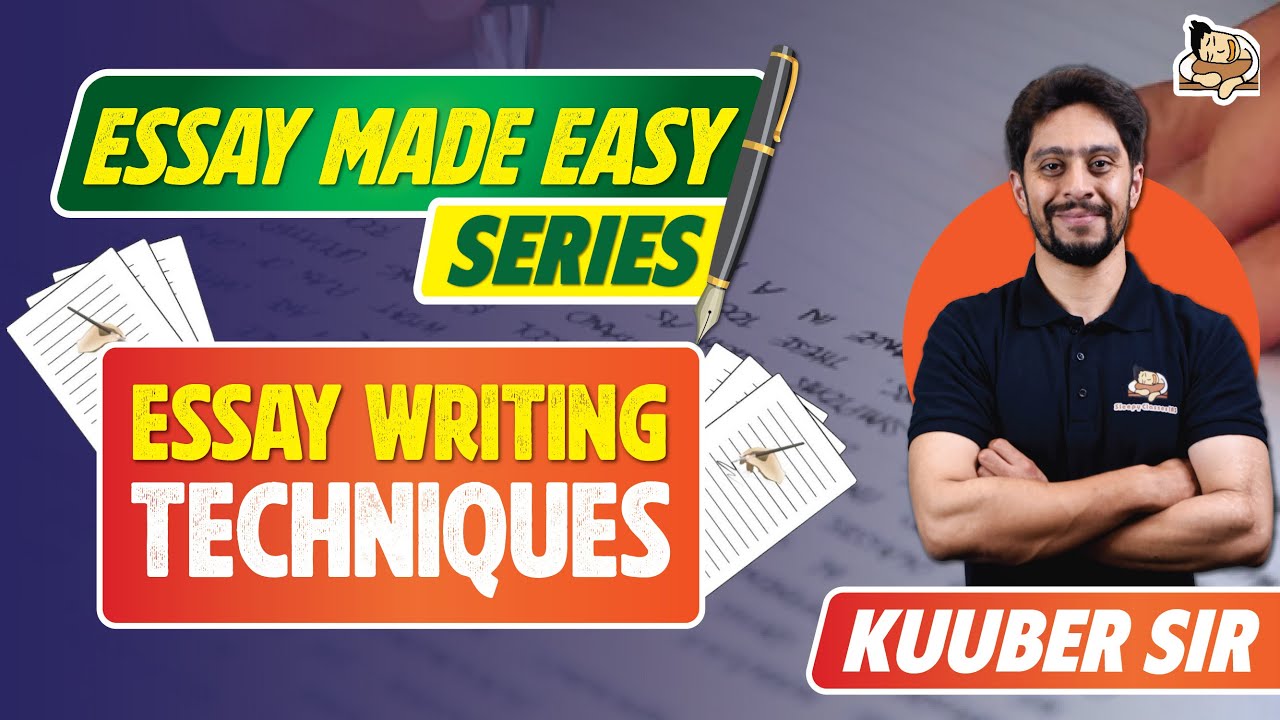 Techniques that Toppers follow for writing essays in UPSC Mains ...