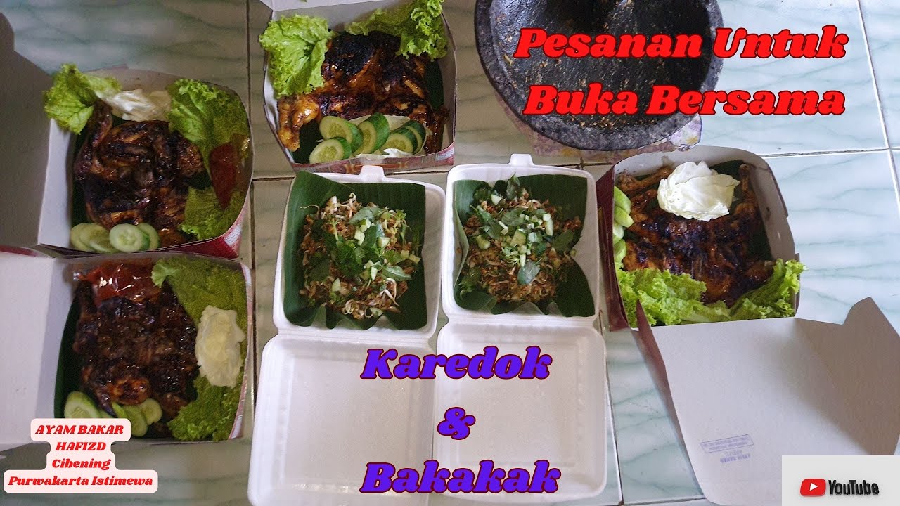 Menu Pesanan Karedok & Bakakak - YouTube