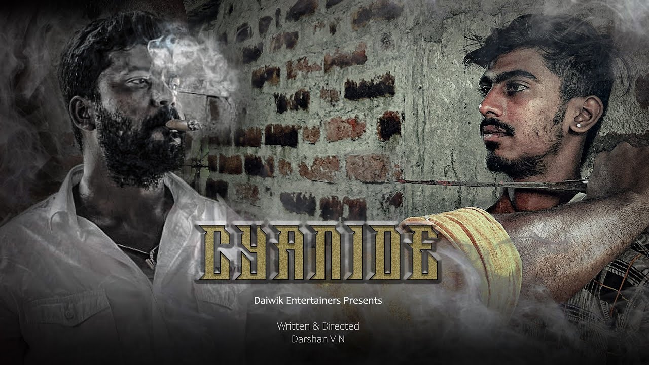 CYANIDE SHORT FLIM TRAILER KANNADA|DARSHAN VN |NAGENDRA|ANANDA YK ...