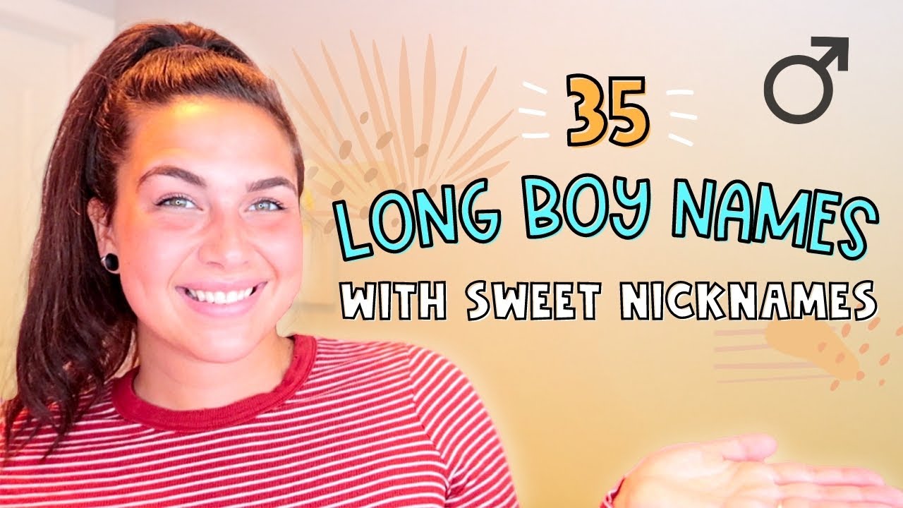 UNIQUE LONG BABY NAMES WITH SWEET NICKNAMES For BOYS! | Boy Baby Name ...