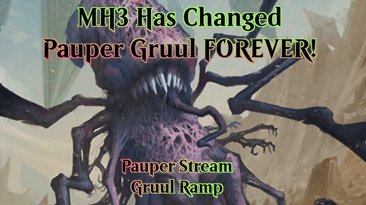 Pauper Stream - MH3 Has Changed Pauper Gruul FOREVER! - YouTube