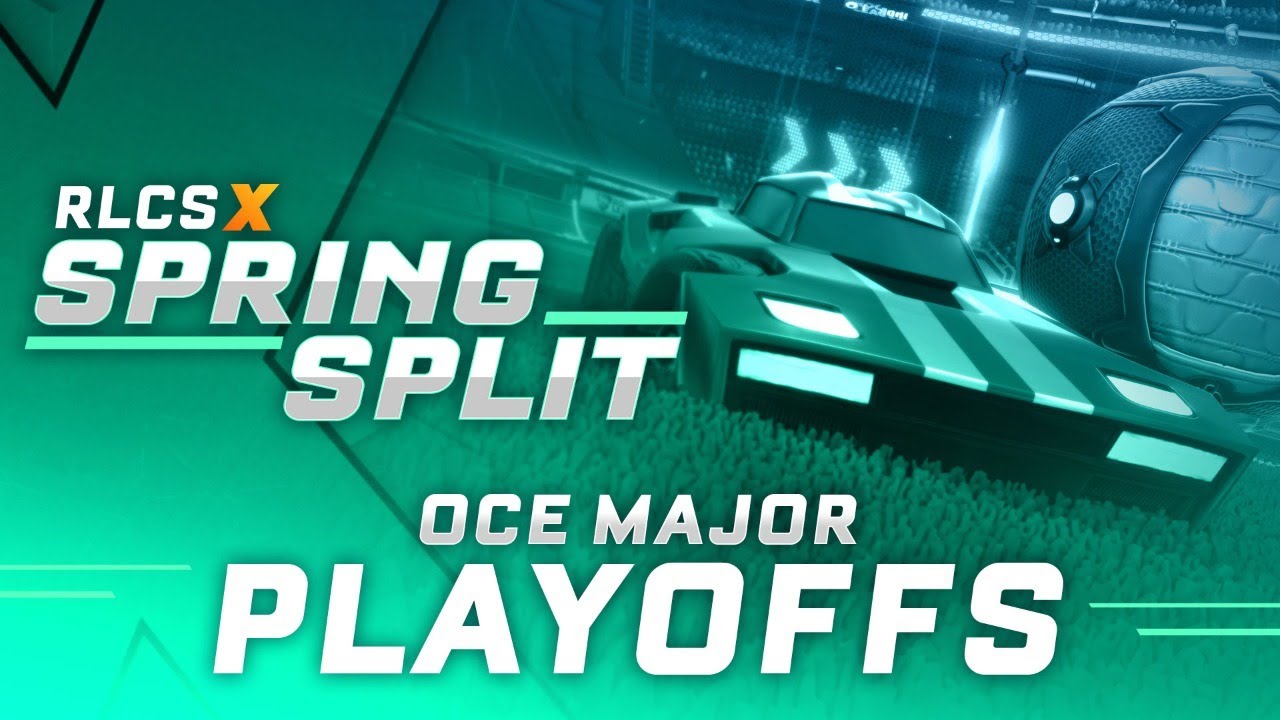 RLCS X | OCE Spring Split Major | Playoffs - YouTube