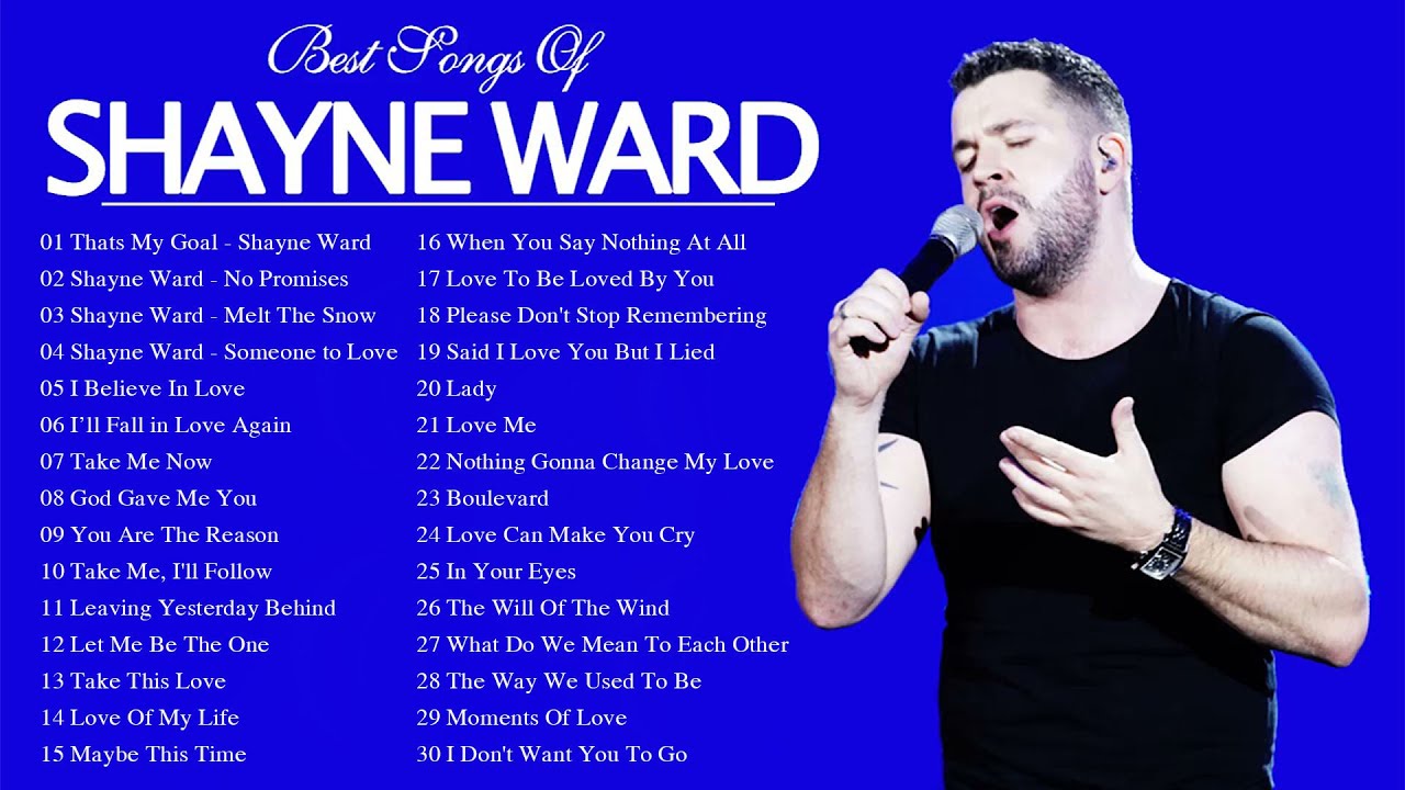 Best of Shayne Ward - Shayne Ward Greatest Hits Full Album 2021💖No ...