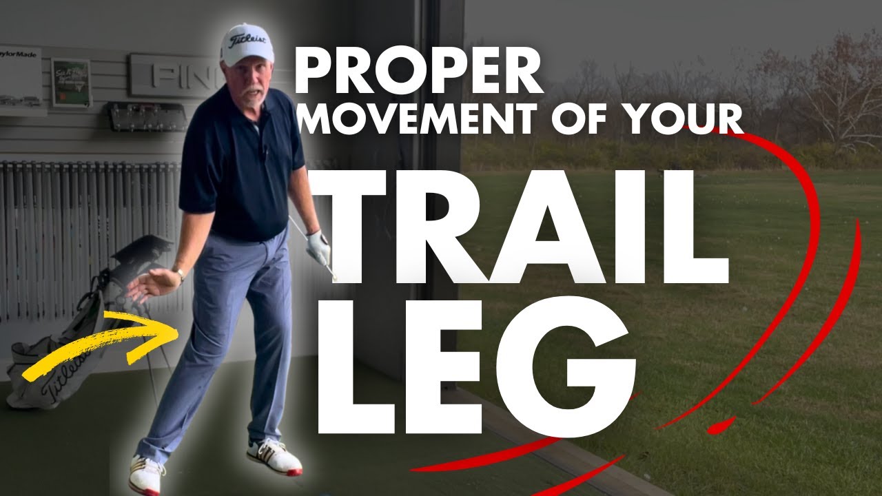 The Proper Way to Move Your Trail Leg in Your Golf Swing - YouTube