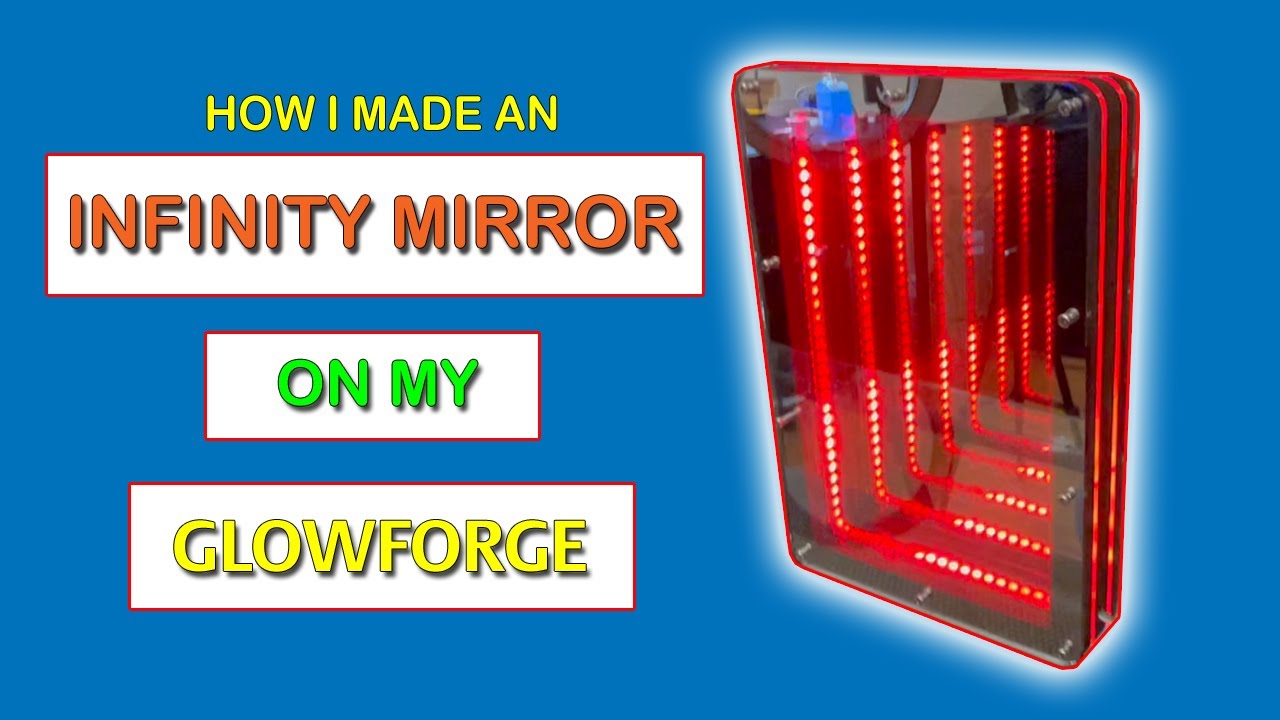 Infinity Mirror - Made on my Glowforge! - YouTube