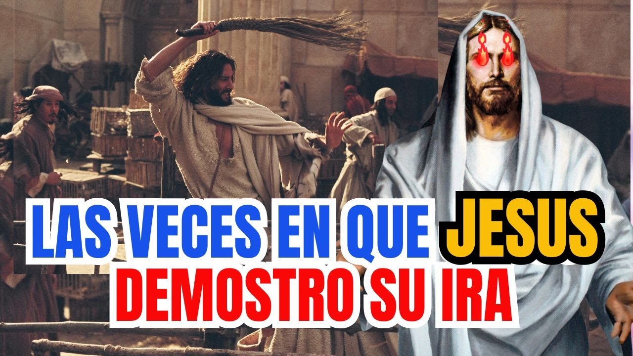 😲 LAS VECES EN QUE JESUS DEMOSTRO IRA 🔥🔥🔥 #jesus #cristo #catolico ...