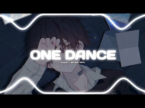 ONE DANCE (DRAKE FT. WIZKID) AUDIO EDIT || By MC Sher DEVIL || #audio #edit #mcsherdevil - YouTube