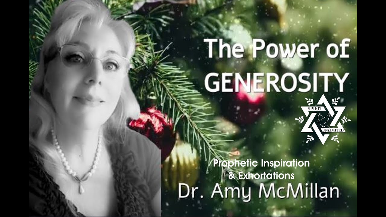 The POWER of Generosity - A Moment with Holy Spirit with Dr. Amy ...