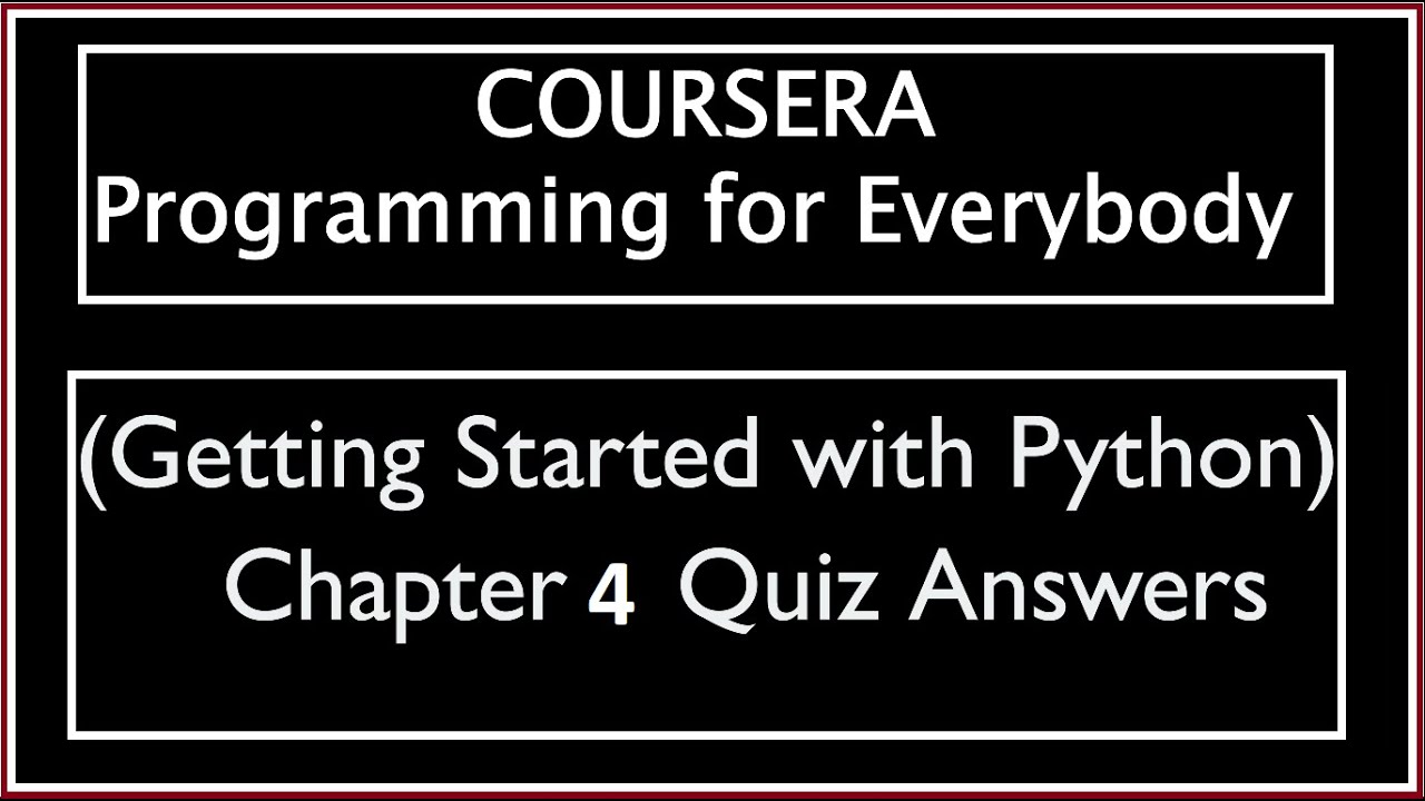 Coursera Programming For Everybody Getting Started With Python