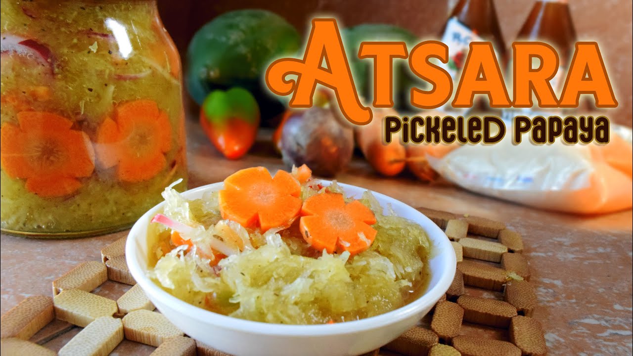 ATSARA | Atsarang Papaya - YouTube