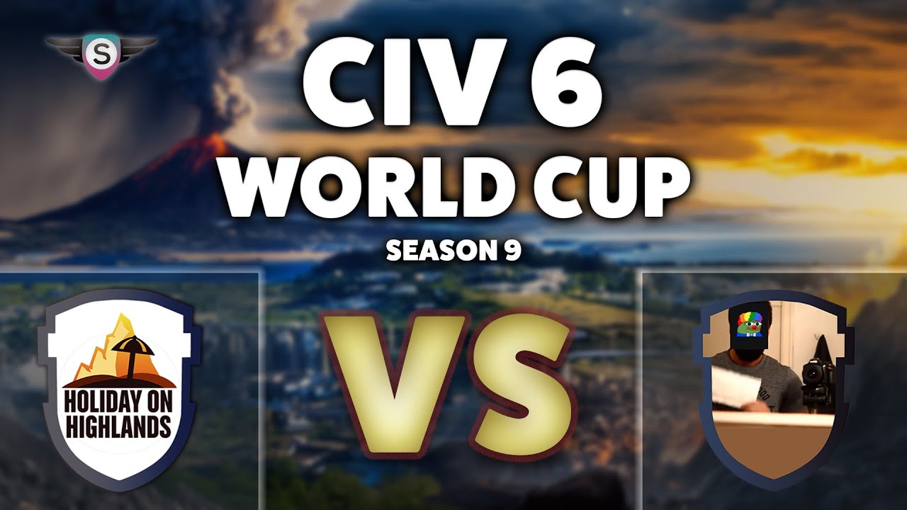 🔴 Civ6 LB FINALS | CWC Season 9 | Holiday on Highlands vs Team 2.50 ...