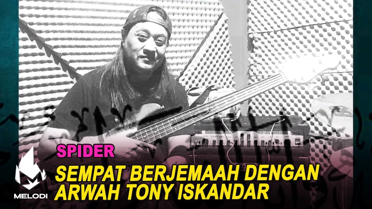 Tam Spider & Nafie Sempat Berjemaah Dengan Arwah Tony Iskandar | Melodi ...