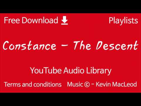 Constance - The Descent | YouTube Audio Library