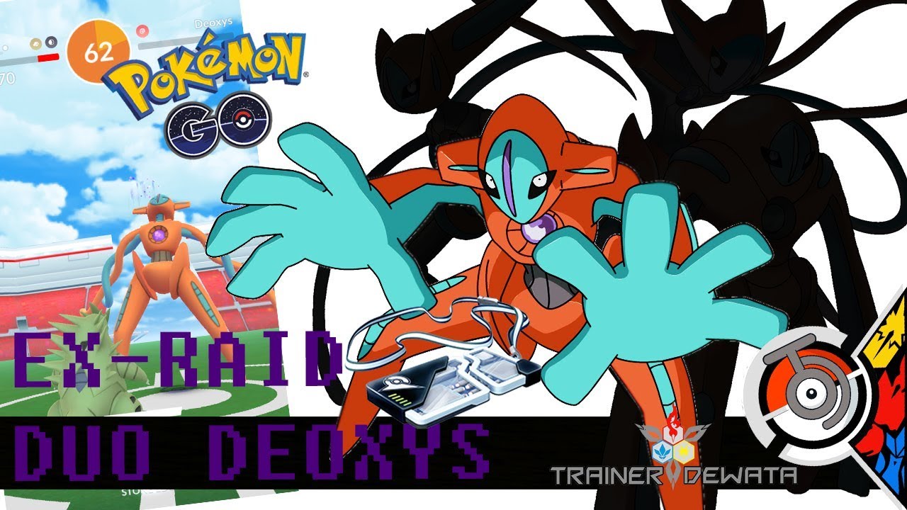 LET's GO RAID #027 | EX RAID DUO DEOXYS - POKEMON GO - YouTube